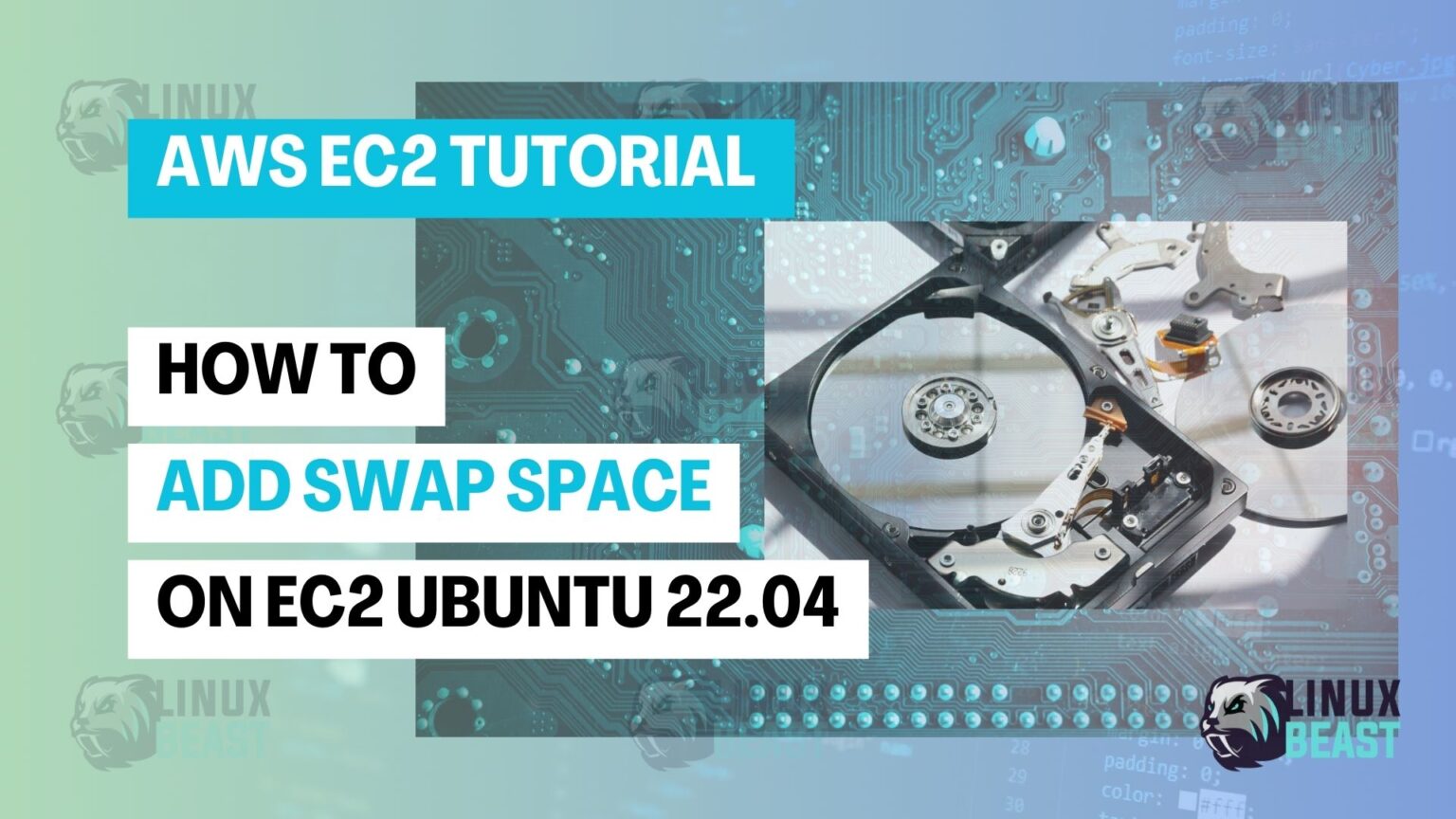 How to Add Swap Space on EC2 Ubuntu 22.04 | Linuxbeast