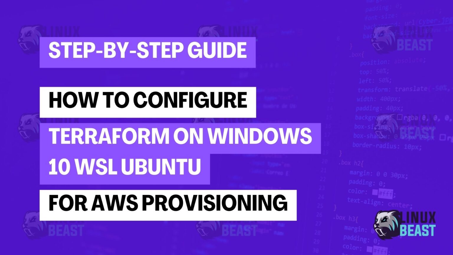 How to Configure Terraform on Windows 10 WSL Ubuntu for AWS Provisioning | Linuxbeast